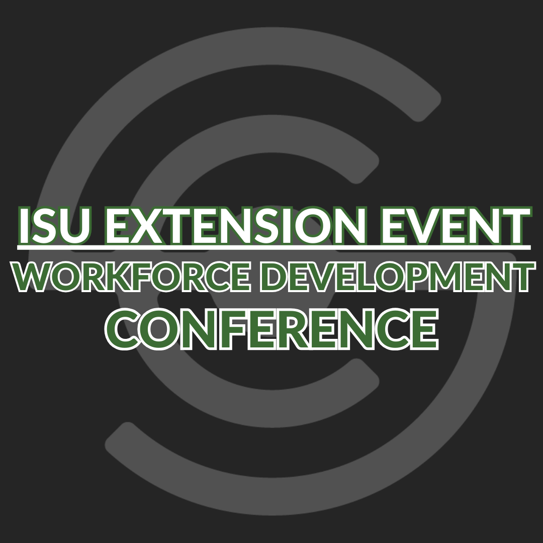 ISU Extension and Outreach to Host Workforce Opportunity Conference ...